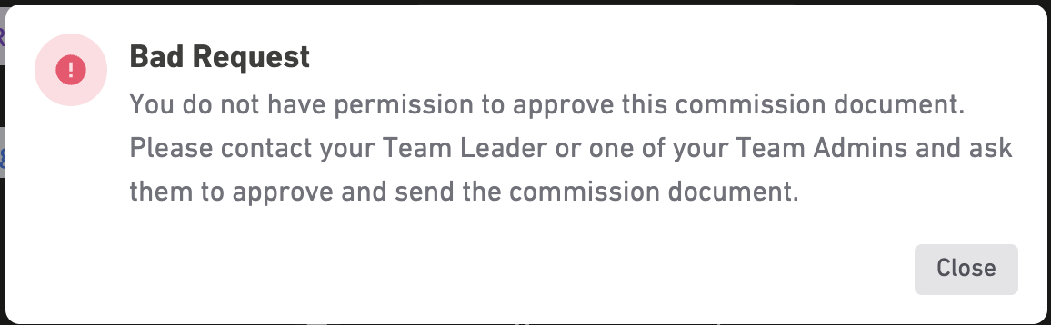 Why does it say I do not have permission to approve my commission? – Real